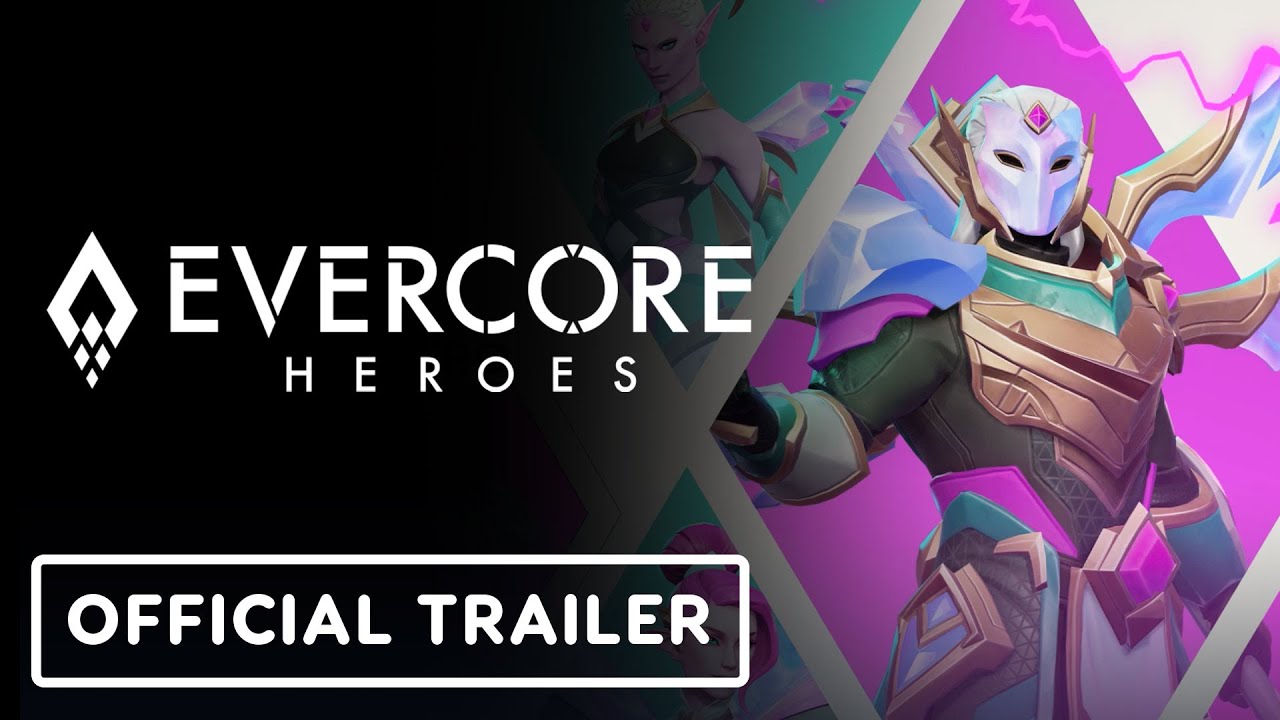 Evercore Heroes - Official Gameplay Trailer - The Global Herald
