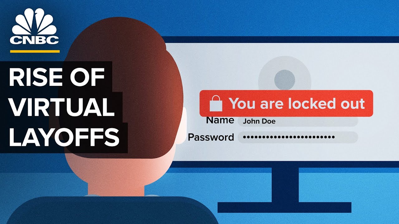 How Virtual Layoffs Became The New Normal For Workplaces - The Global ...
