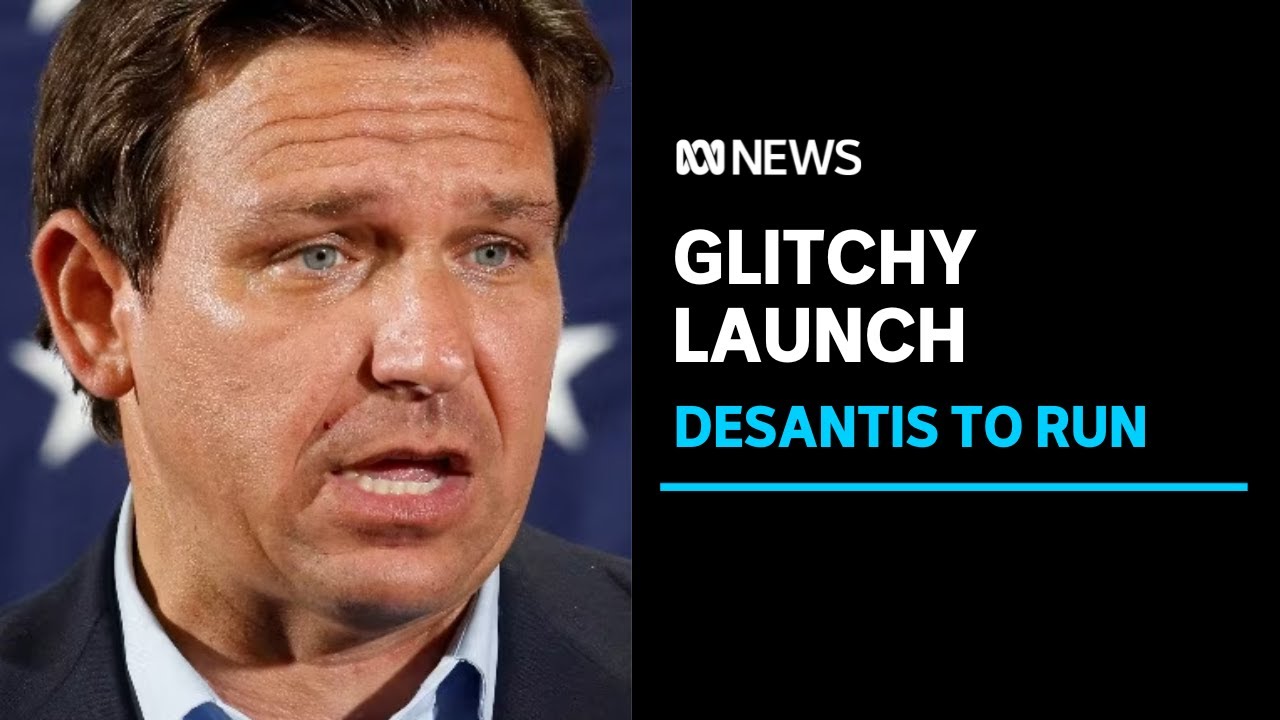 Ron DeSantis enters presidential race with glitch-riddled Twitter launch | ABC News - The Global ...