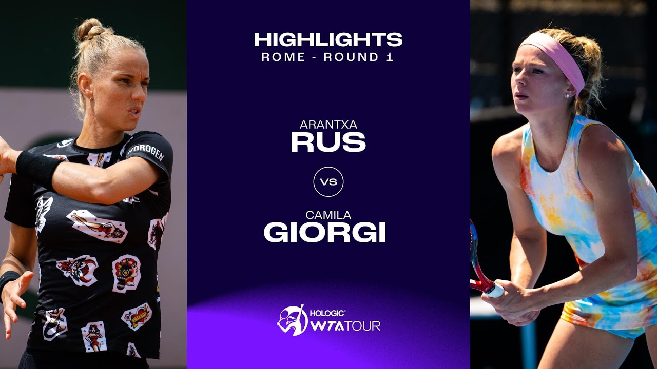 Arantxa Rus vs. Camila Giorgi | 2023 Rome Round 1 | WTA Match Highlights - The Global Herald