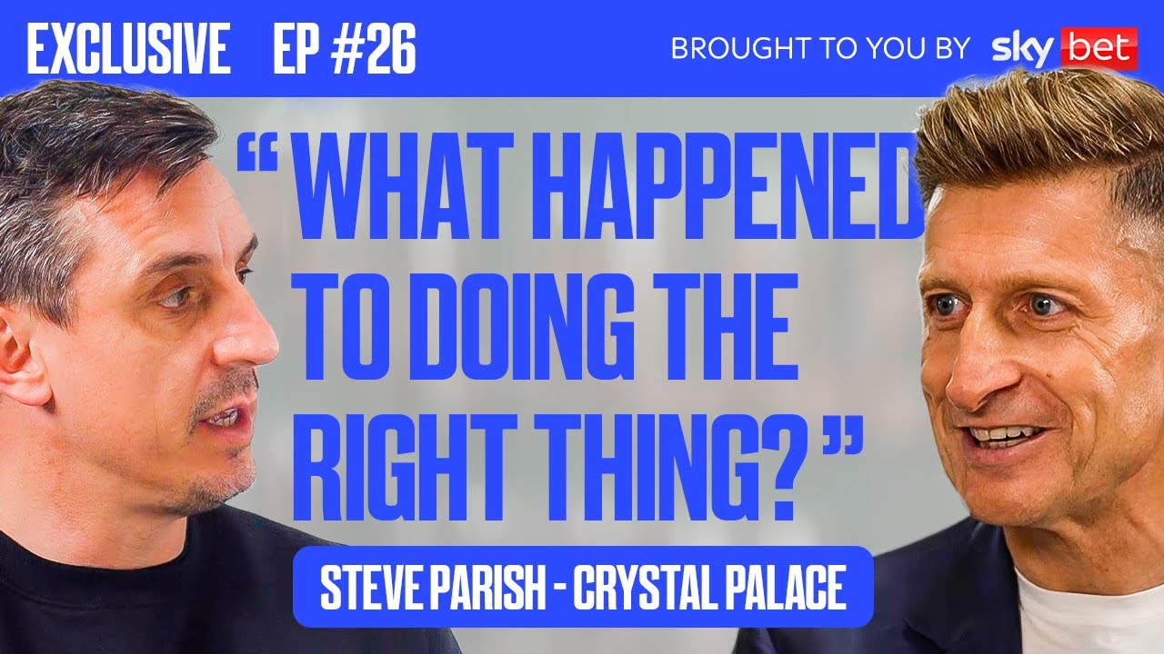 Steve Parish on The Current State of Football, Super League, Man City ...