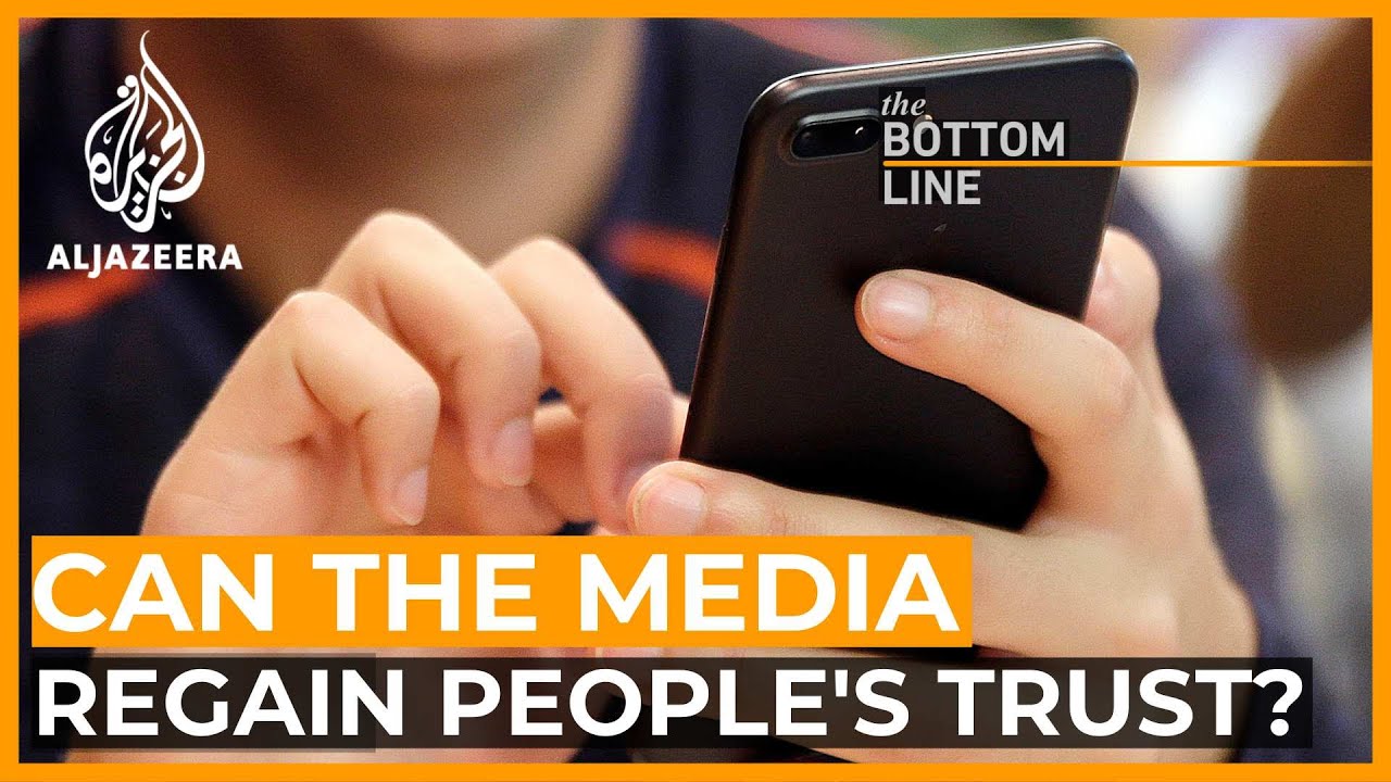 Can the media regain people's trust? | The Bottom Line - The Global Herald