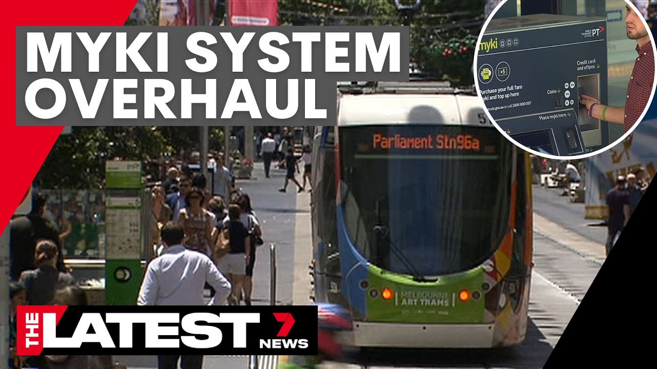 Victoria transport system set for major overhaul | 7NEWS - The Global ...