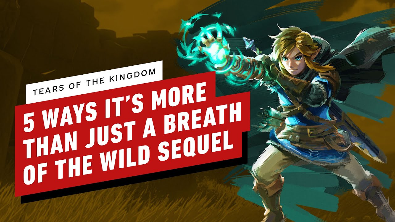 Five Reasons Why Zelda: Tears of the Kingdom Looks Like More Than Just a Breath of the Wild ...