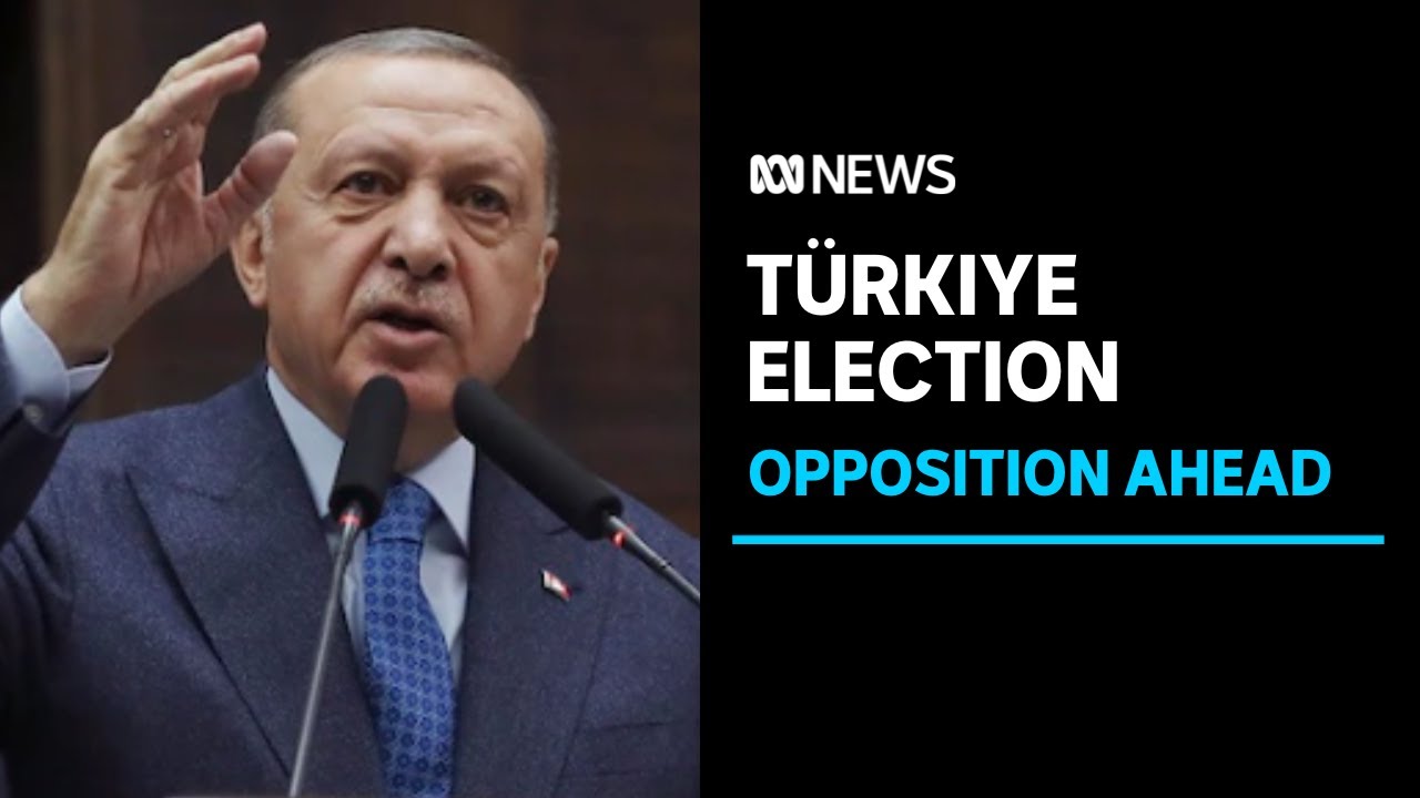 Turkiye's election could end Erdogan's two decades in power | ABC News ...