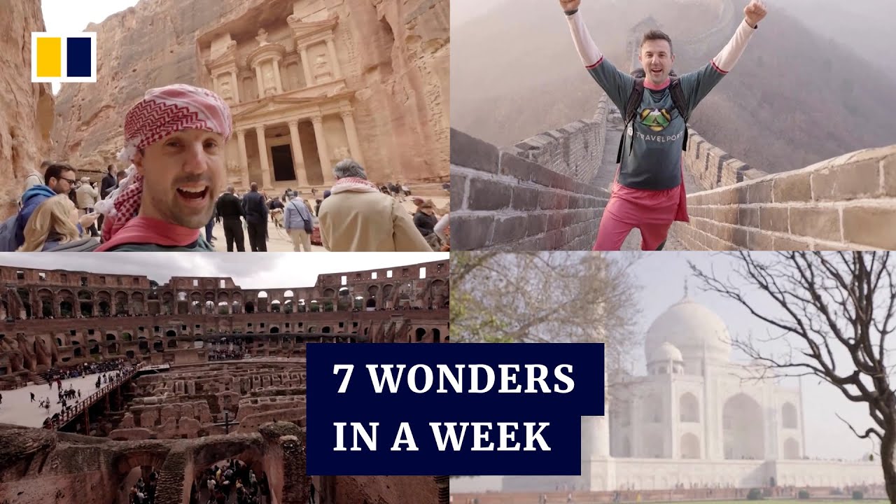 7 Wonders of the World in 7 days: British ‘adventureman’ sets travel ...