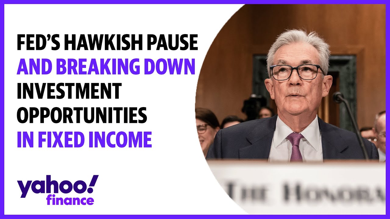 Breaking down the Fed's hawkish pause and investment opportunities in ...