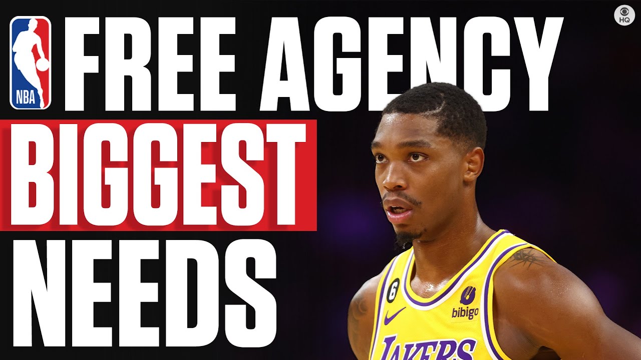2023 NBA Free Agency: Biggest Team Needs | CBS Sports - The Global Herald