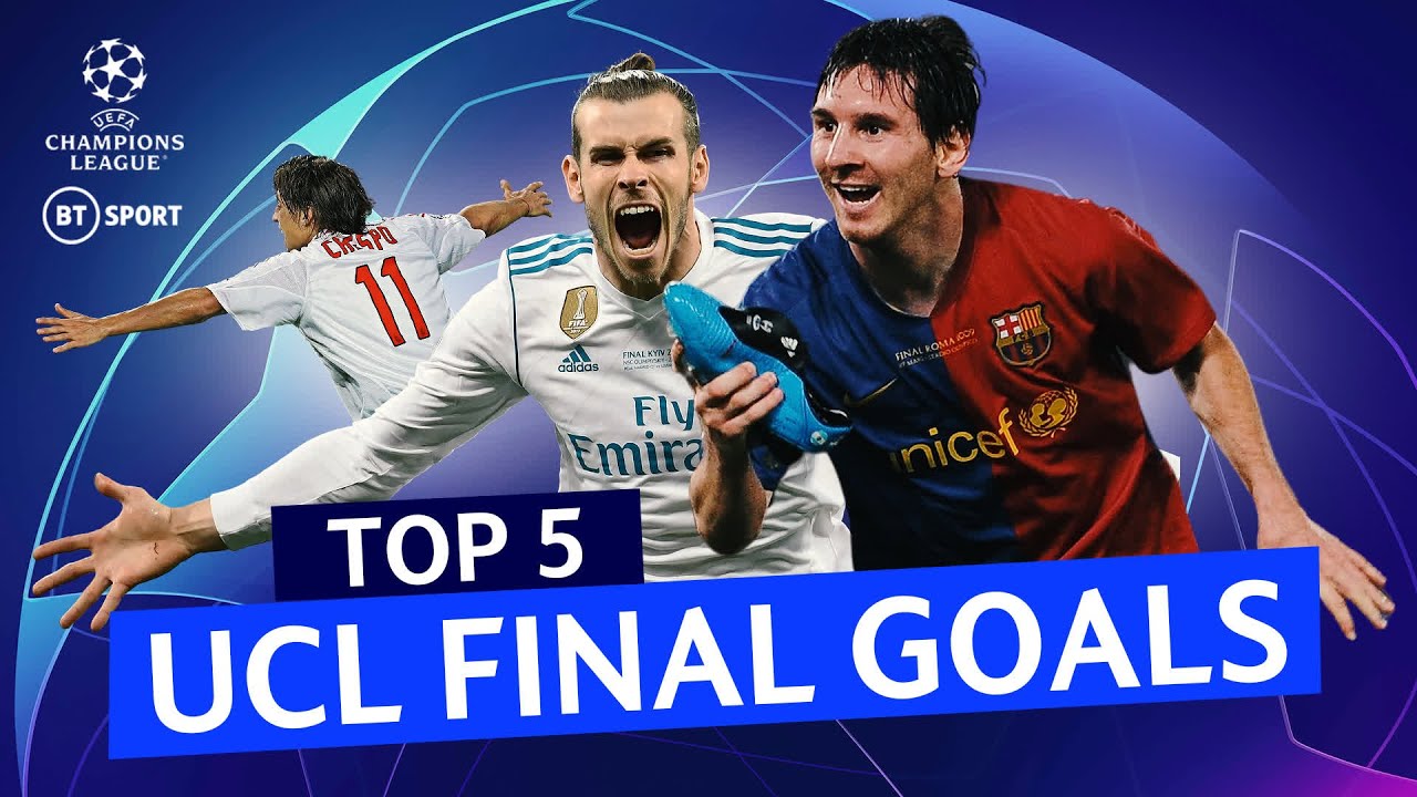 Top 5 goals scored in the Champions League final - The Global Herald