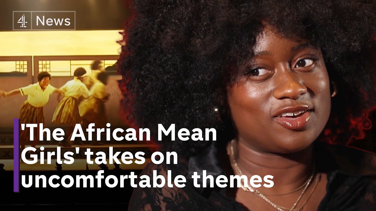 ‘The African Mean Girls’ play tackles fatphobia, colourism and western beauty standards - The ...