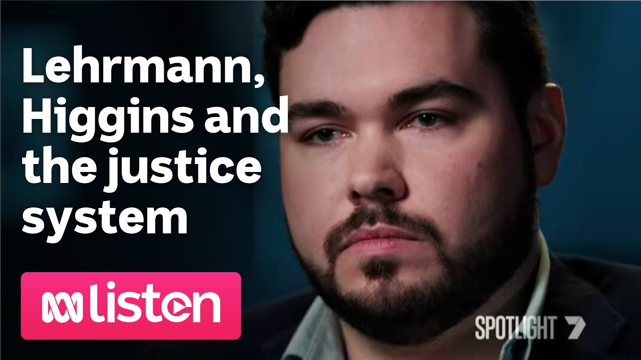 Lehrmann, Higgins and the justice system | ABC News Daily Podcast - The ...