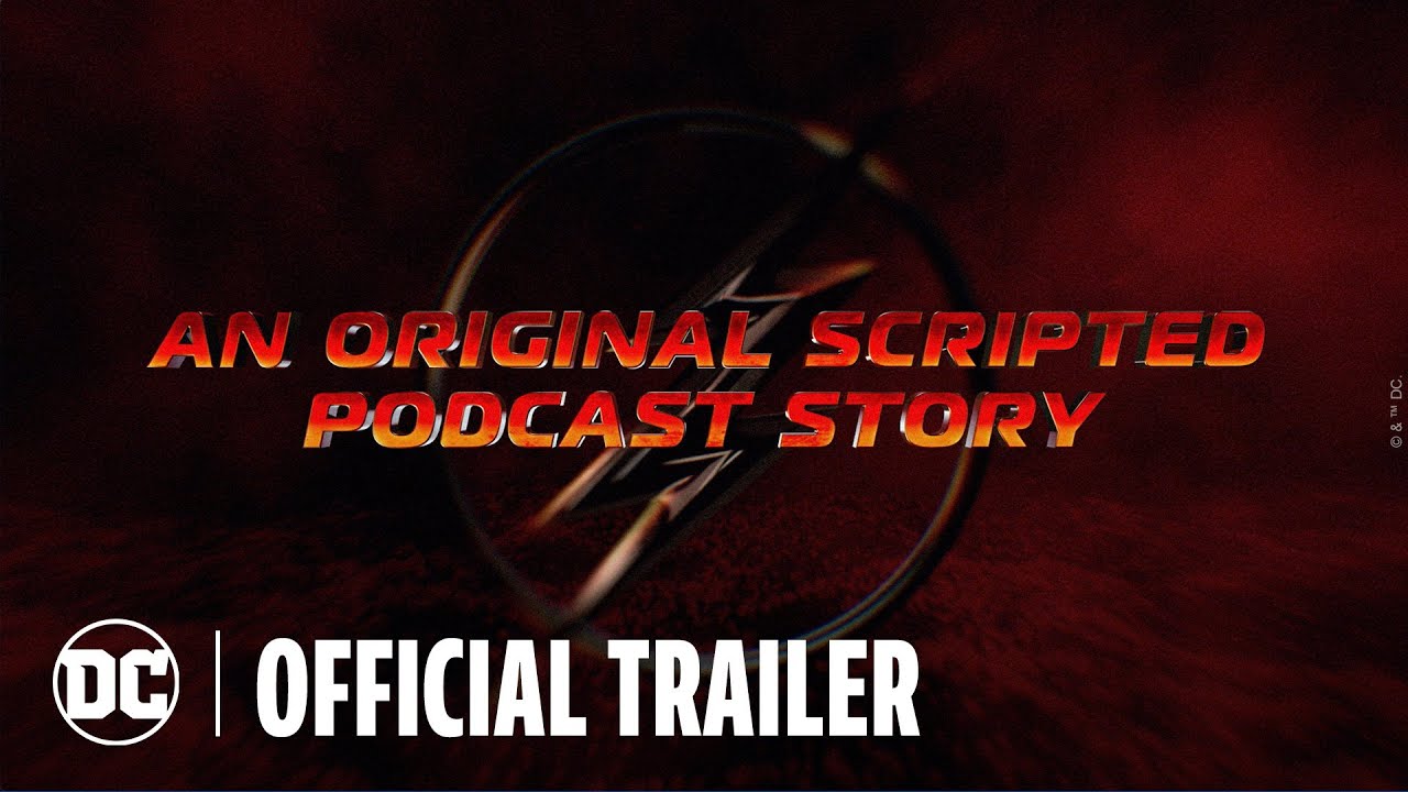 The Flash: Escape The Midnight Circus | Podcast Trailer | DC - The ...
