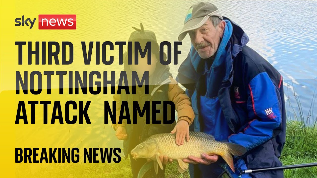 Nottingham: Third victim of the attacks named - The Global Herald