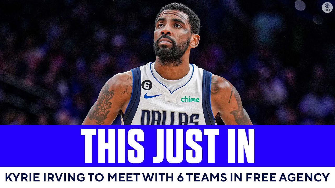 Kyrie Irving To Meet With 6 Teams Ahead Of 2023 NBA Free Agency I CBS ...