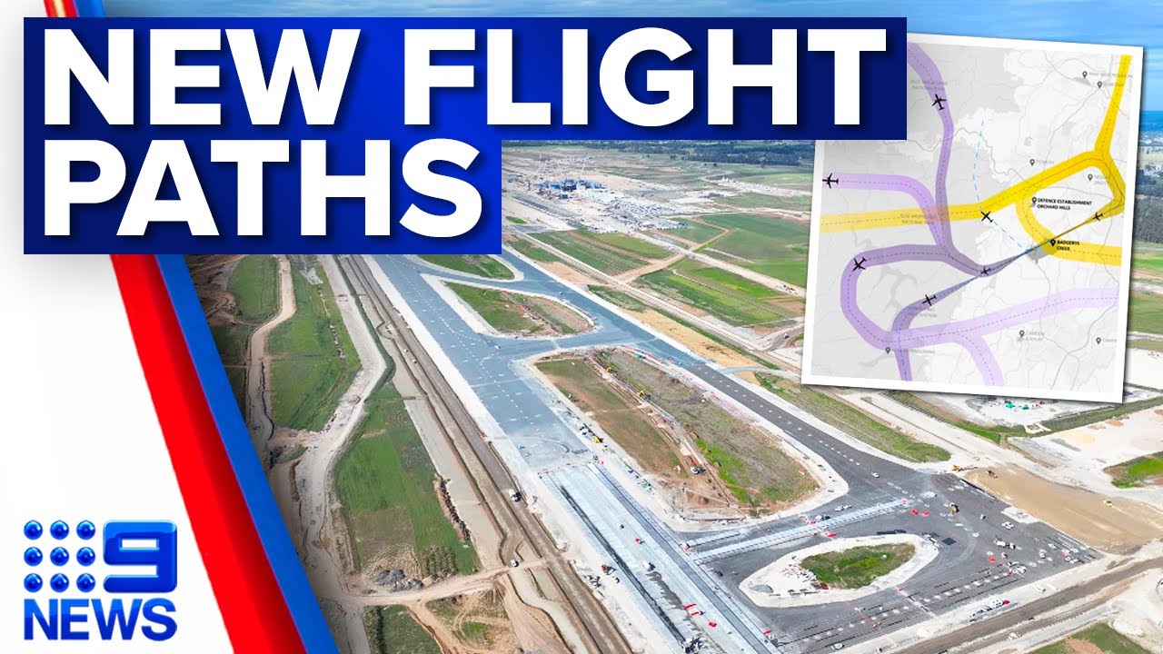 Proposed flight paths for Western Sydney Airport revealed | 9 News ...