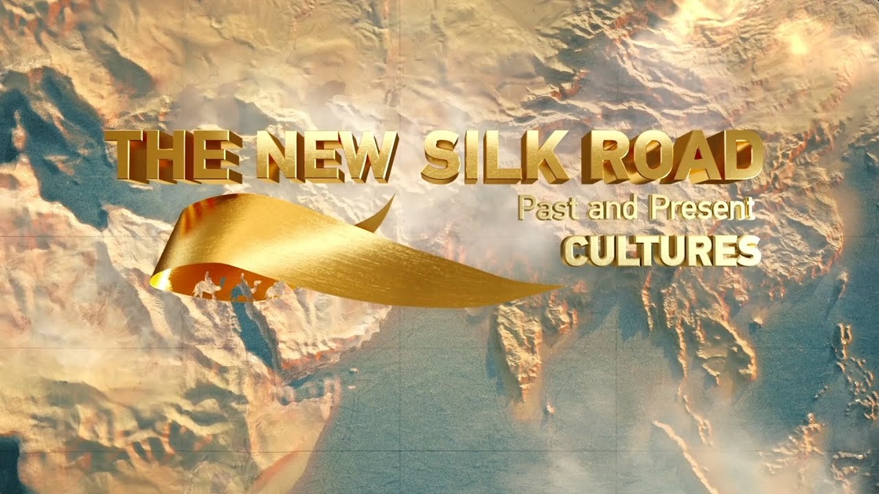 The New Silk Road, Past and Present: Cultures - The Global Herald
