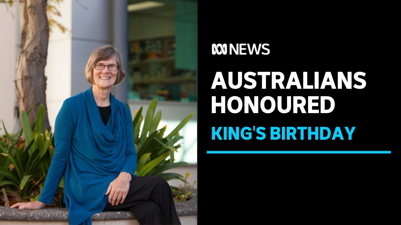 Australians recognised in King's Birthday Honours | ABC News - The ...