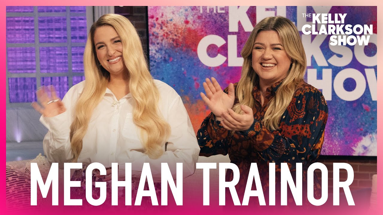 Meghan Trainor & Kelly Clarkson Get Real About Shaving Their 'Peach ...