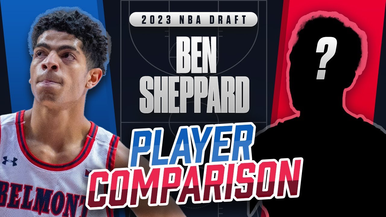 Full Prospect Breakdown: Ben Sheppard | 2023 NBA Draft | CBS Sports - The Global Herald