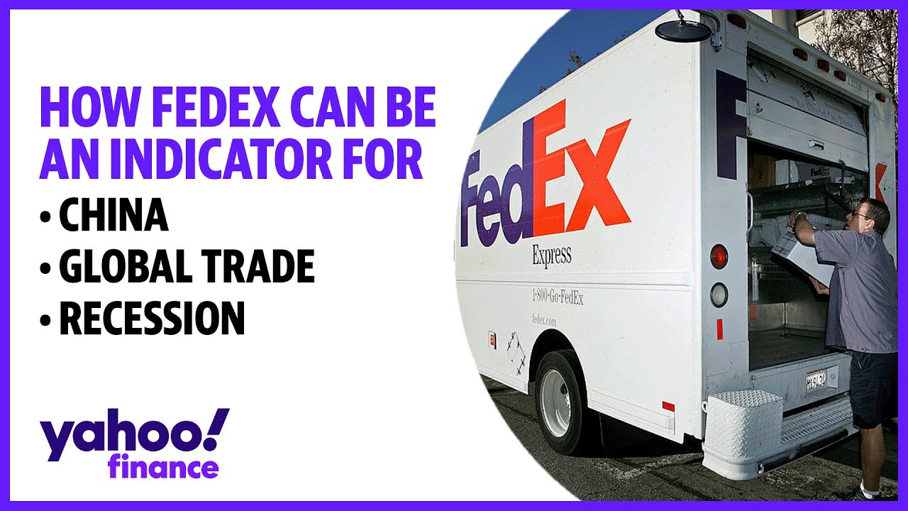 How FedEx can be an for global trade, China's economy, and a possible ...