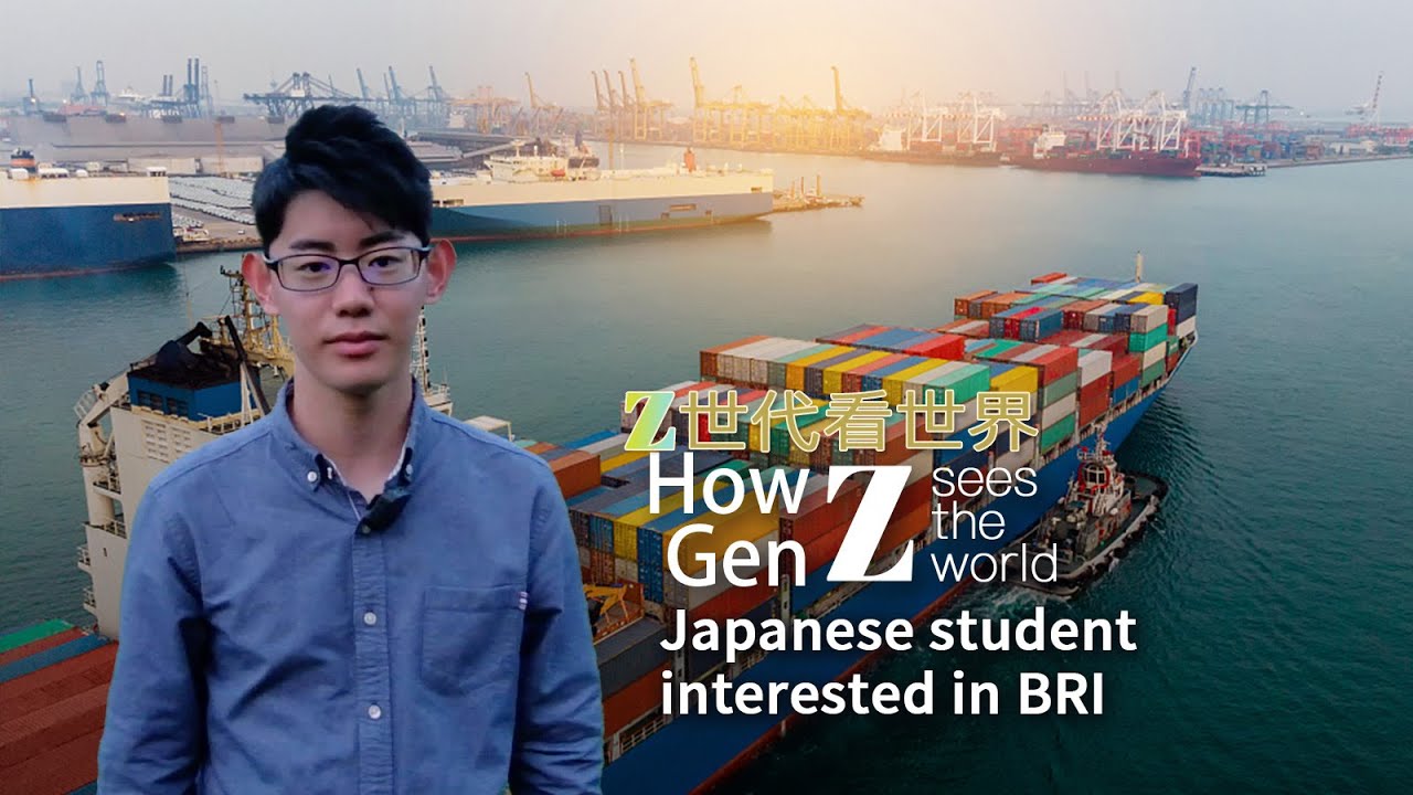 How Gen Z sees the world: Japanese student interested in BRI - The ...