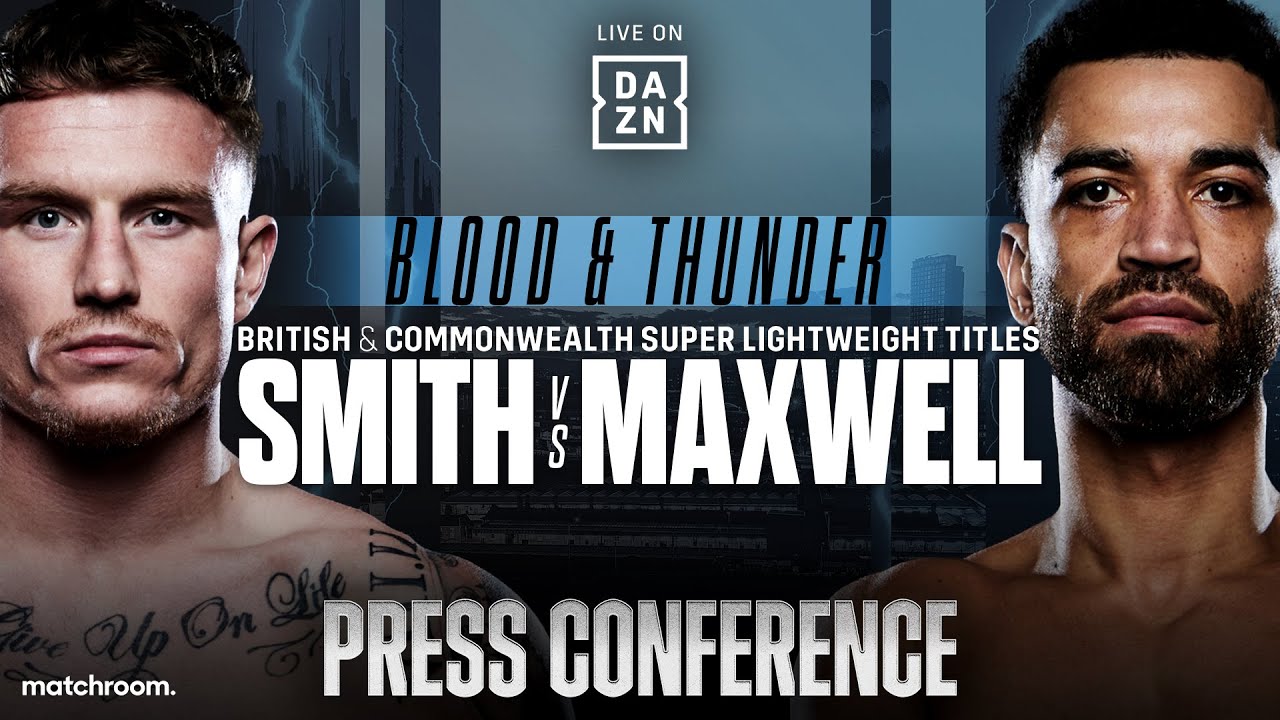 DALTON SMITH VS. SAM MAXWELL PRESS CONFERENCE LIVESTREAM - The Global ...