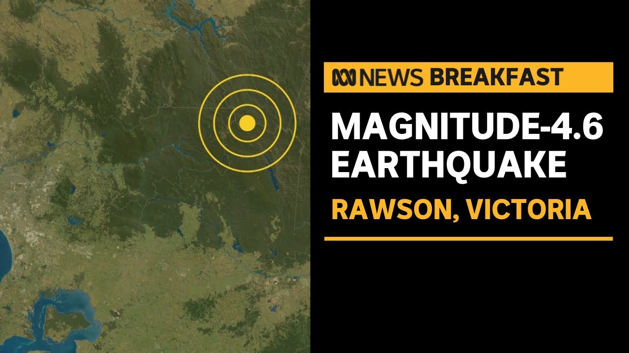 Magnitude-4.6 earthquake strikes Rawson, tremor felt in Melbourne | ABC ...