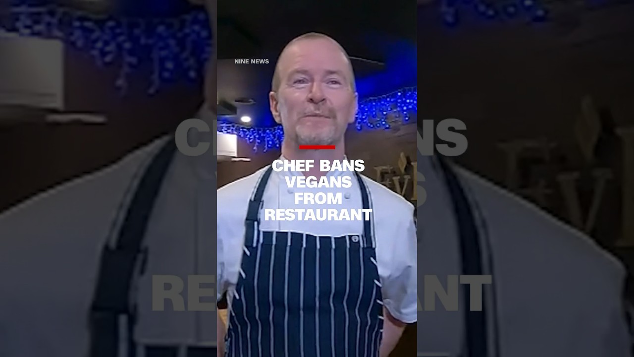 Chef bans vegans from restaurant - The Global Herald