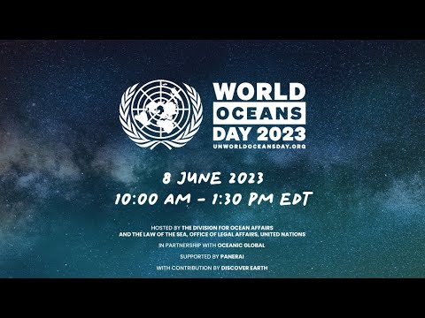 Planet Ocean: Tides Are Changing - World Oceans Day 2023 - The Global ...