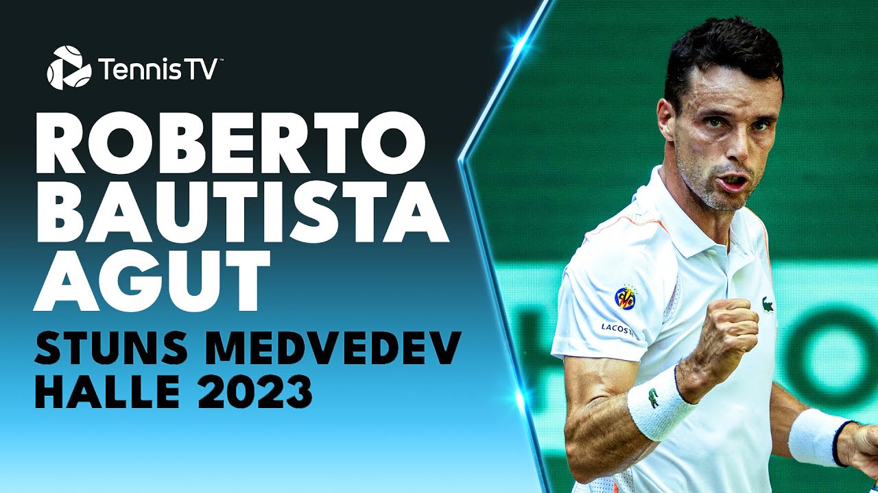 Roberto Bautista Agut STUNS Daniil Medvedev | Halle 2023 Highlights - The Global Herald
