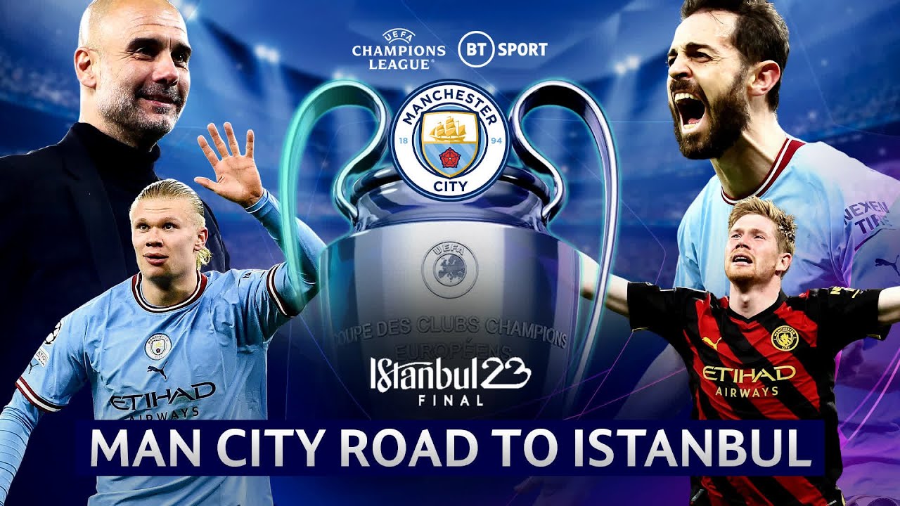 Manchester City | Road to Istanbul | All The Goals As Guardiola's Men ...