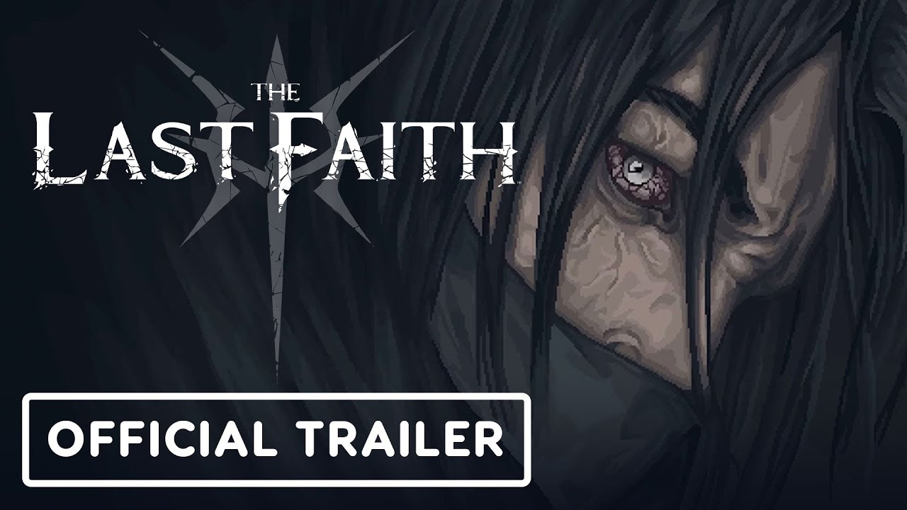 The Last Faith - Official Release Month Trailer | Future Games Show ...
