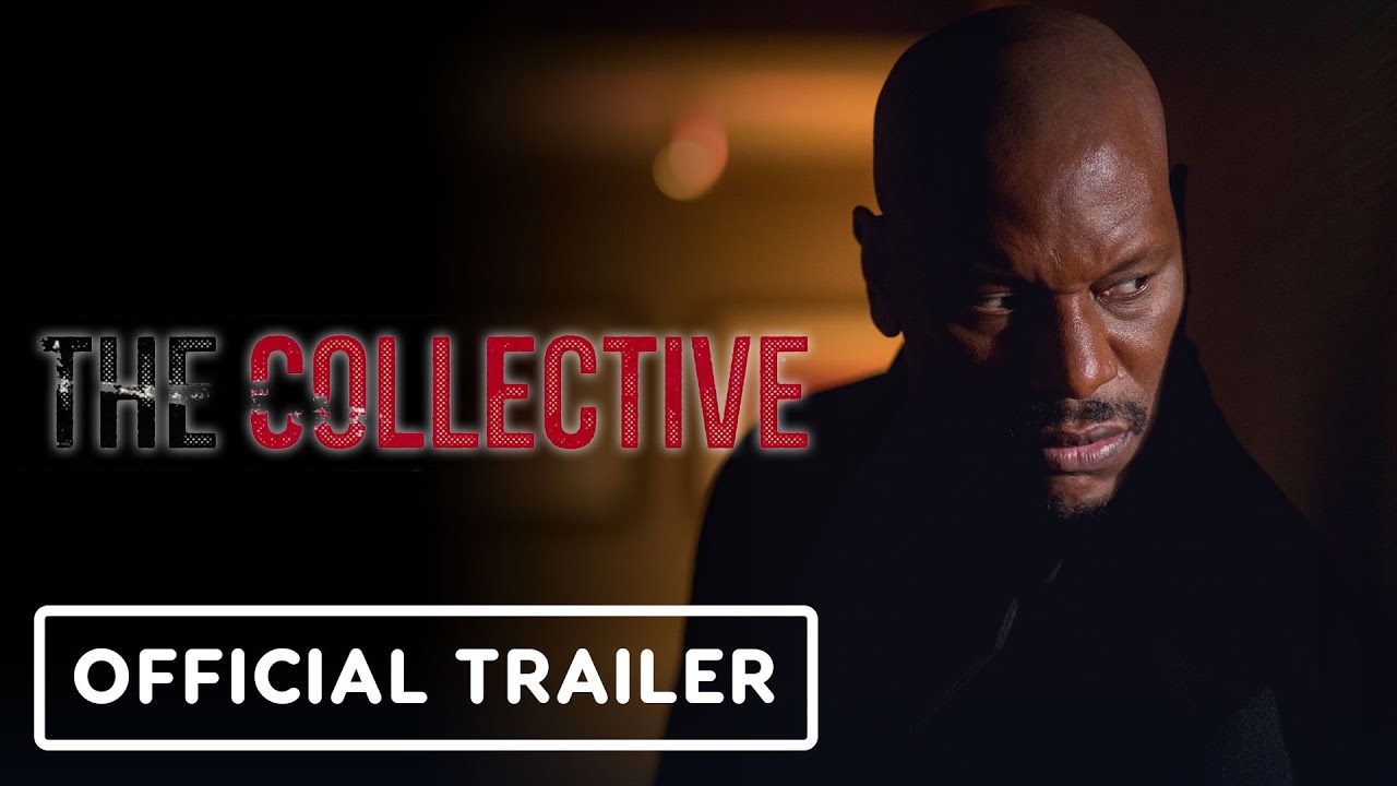 The Collective - Official Trailer (2023) Tyrese Gibson, Lucas Till ...