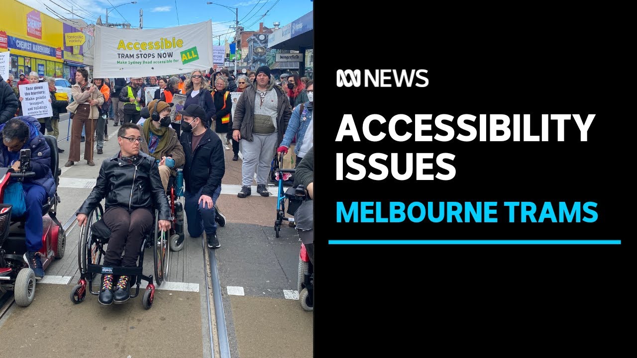 Rally for more accessible tram stops in Melbourne | ABC News - The ...