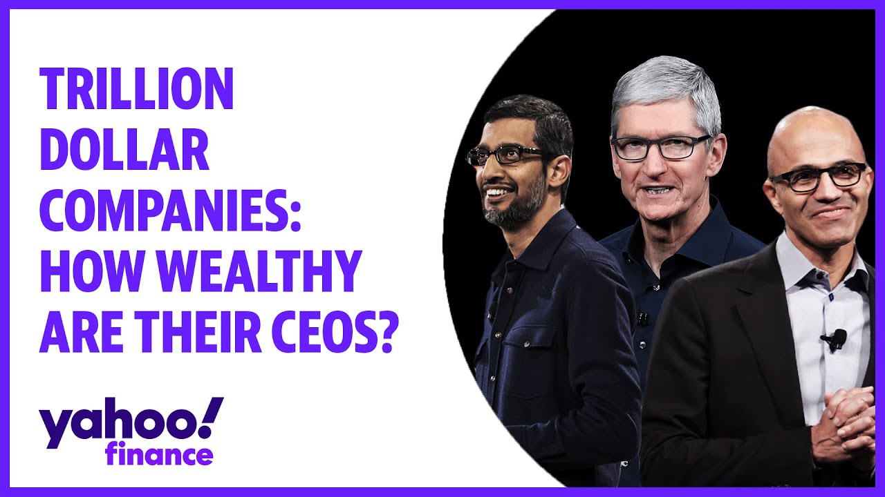 Trillion-dollar companies: How wealthy are their CEOs? - The Global Herald