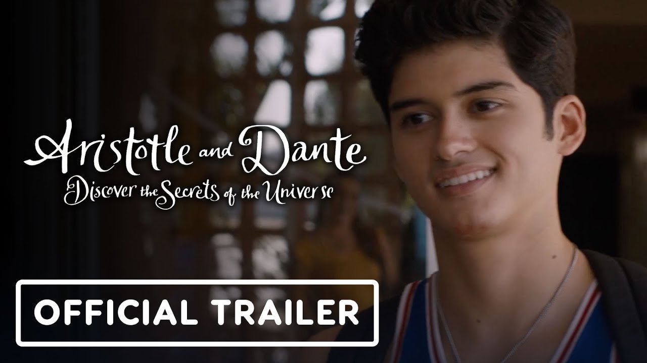 Aristotle and Dante Discover the Secrets of the Universe - Official Trailer (2023) Eugenio ...