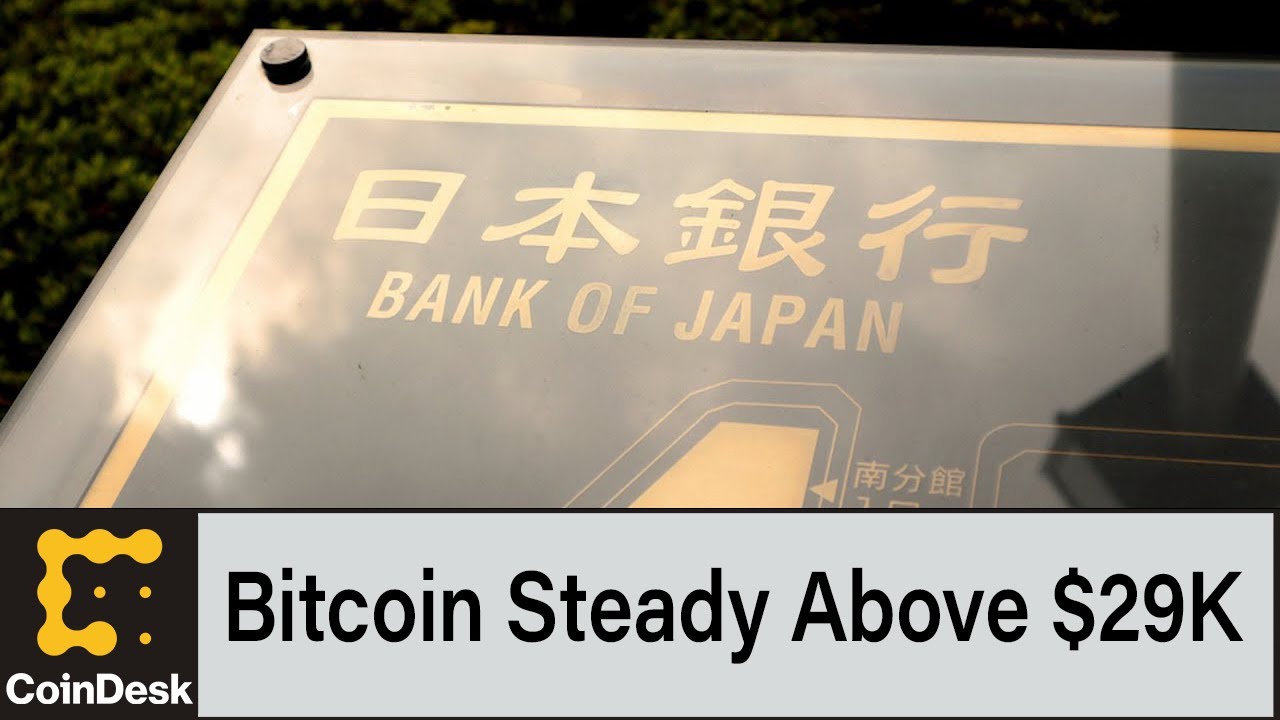 Bitcoin Steady Above $29K as Bank of Japan Makes Yield Curve Control ...
