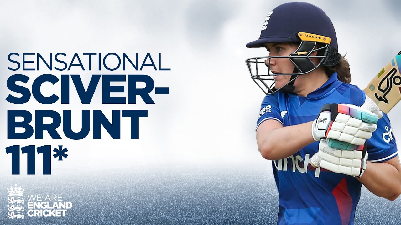 Class Batting! | Nat Sciver-Brunt Hits Unbeaten 111* | England Women vs ...