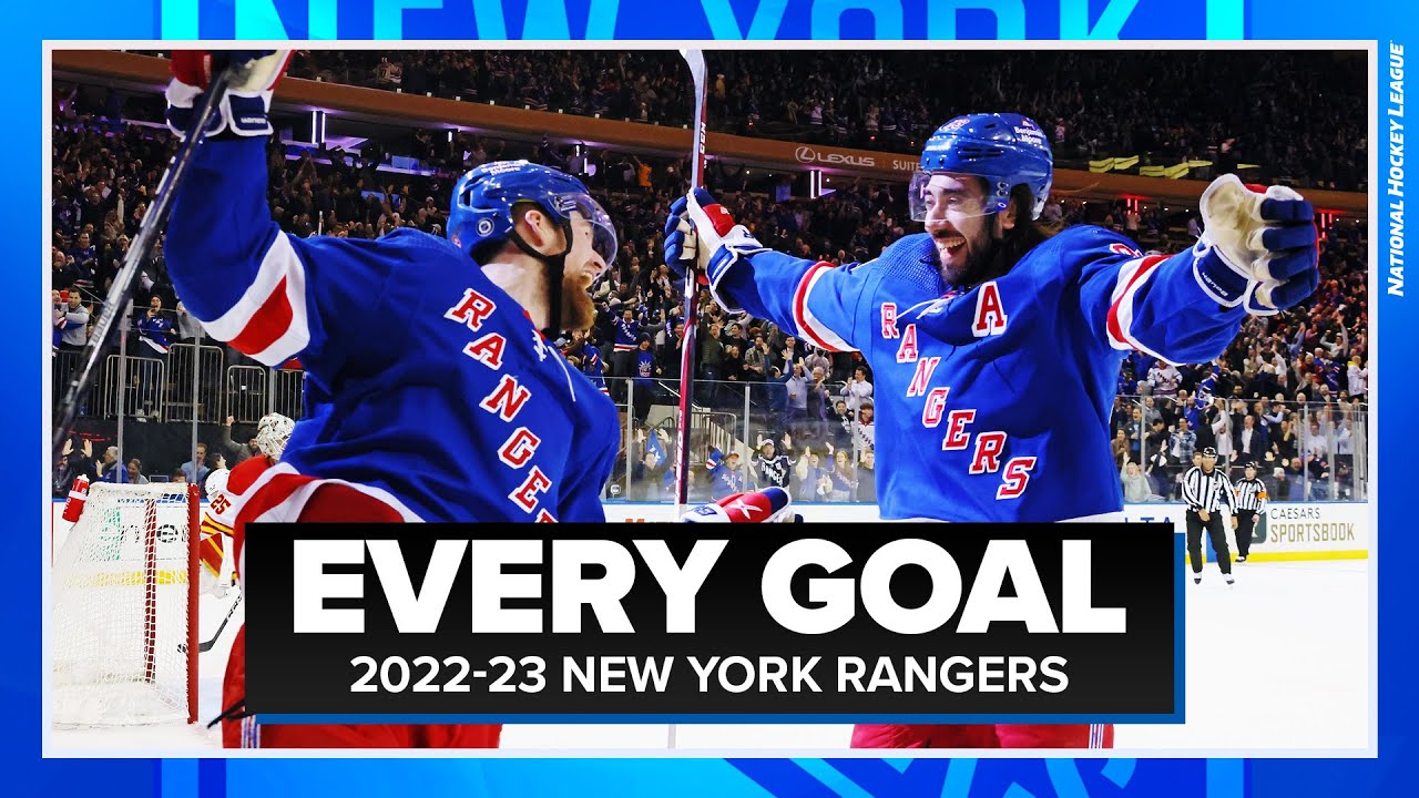 EVERY GOAL: New York Rangers 2022-23 Regular Season - The Global Herald
