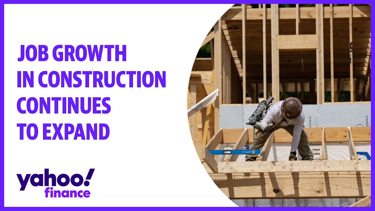 Job growth in construction continues to expand - The Global Herald