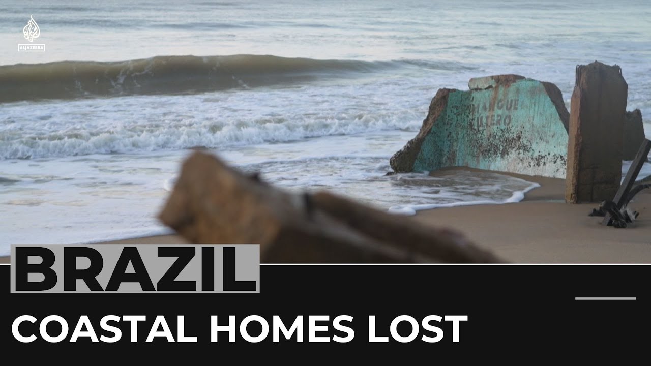 Swallowed by the sea: Families losing their homes in Brazil - The ...