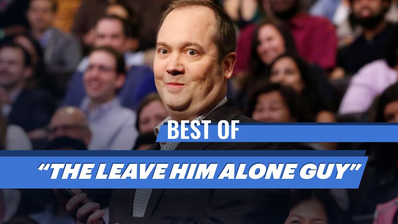 The Best of "Leave Him Alone Guy" - The Global Herald