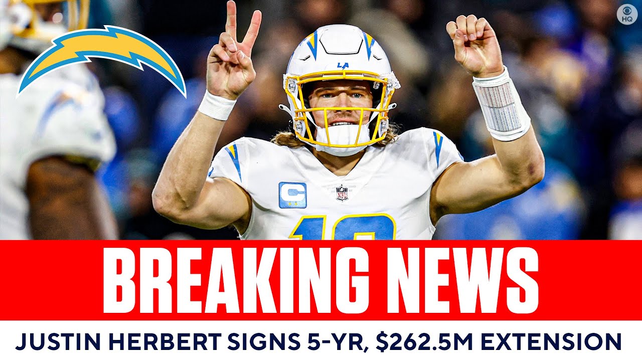 Justin Herbert Signs 5-Yr, $262.5M Contract Extension with Chargers ...