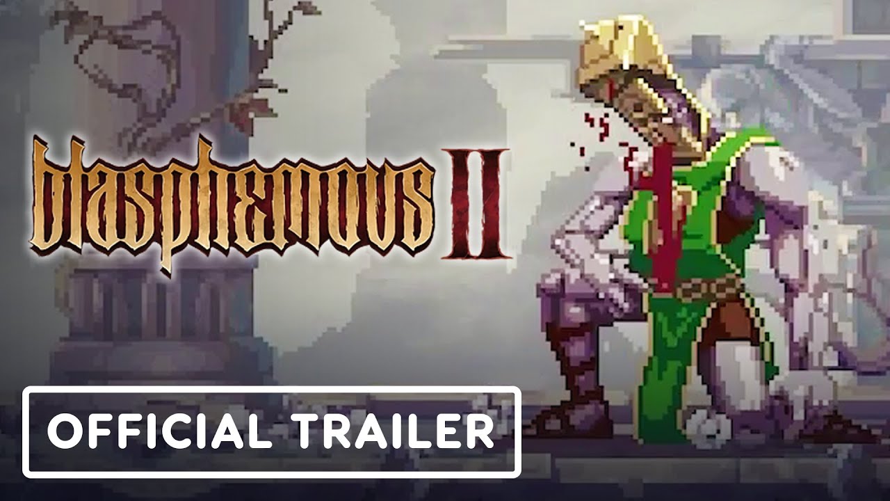 Blasphemous 2 - Official Preorder Trailer - The Global Herald