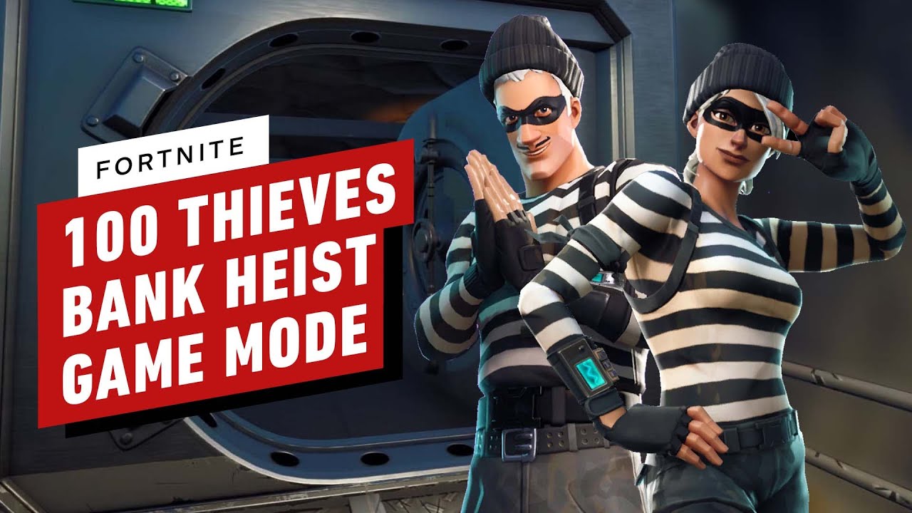 Fortnite x 100 Thieves Creative 2.0 - Bank Heist Game Mode Gameplay ...