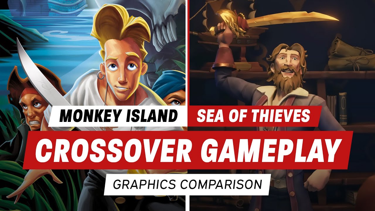 Sea of Thieves: The Legend of Monkey Island Side By Side Comparison - The Global Herald