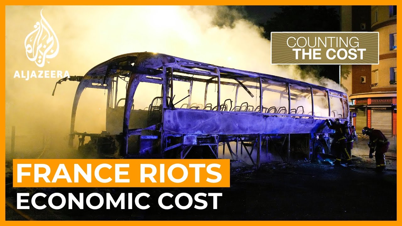 What is the economic cost of the riots in France? | Counting the Cost ...