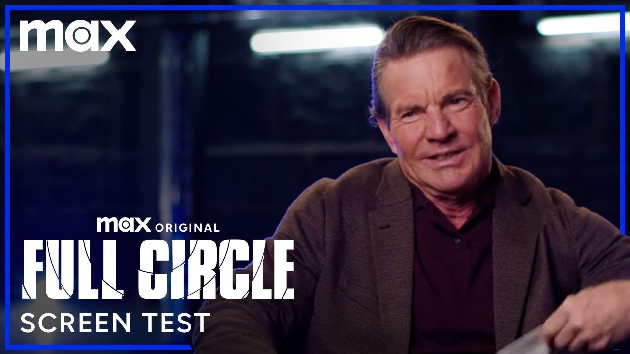 Dennis Quaid & The Full Circle Cast Screen Test Iconic HBO Shows ...