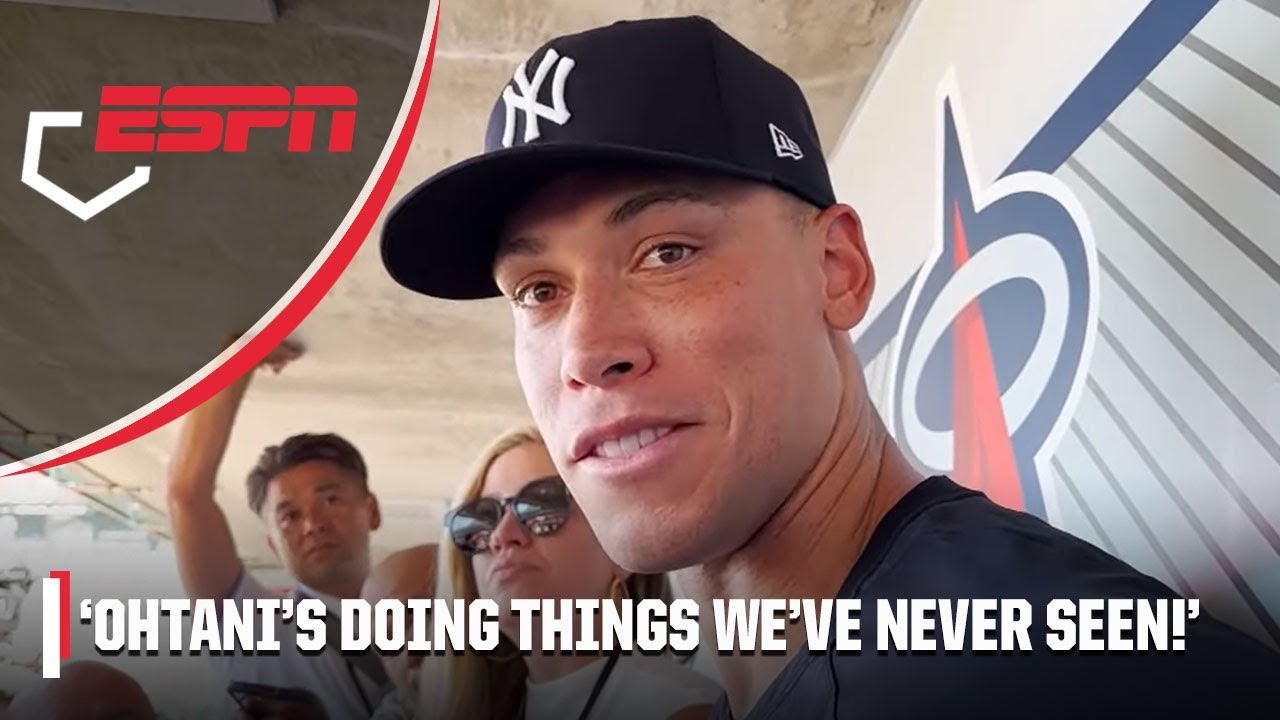 Aaron Judge praises 'generational talent' Shohei Ohtani | MLB on ESPN - The Global Herald