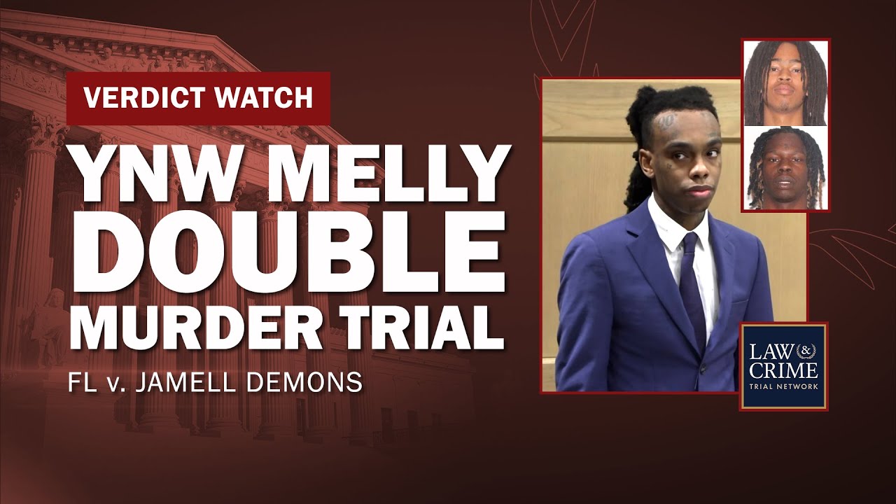 VERDICT WATCH: Rapper YNW Melly Double Murder Trial — FL v. Jamell ...